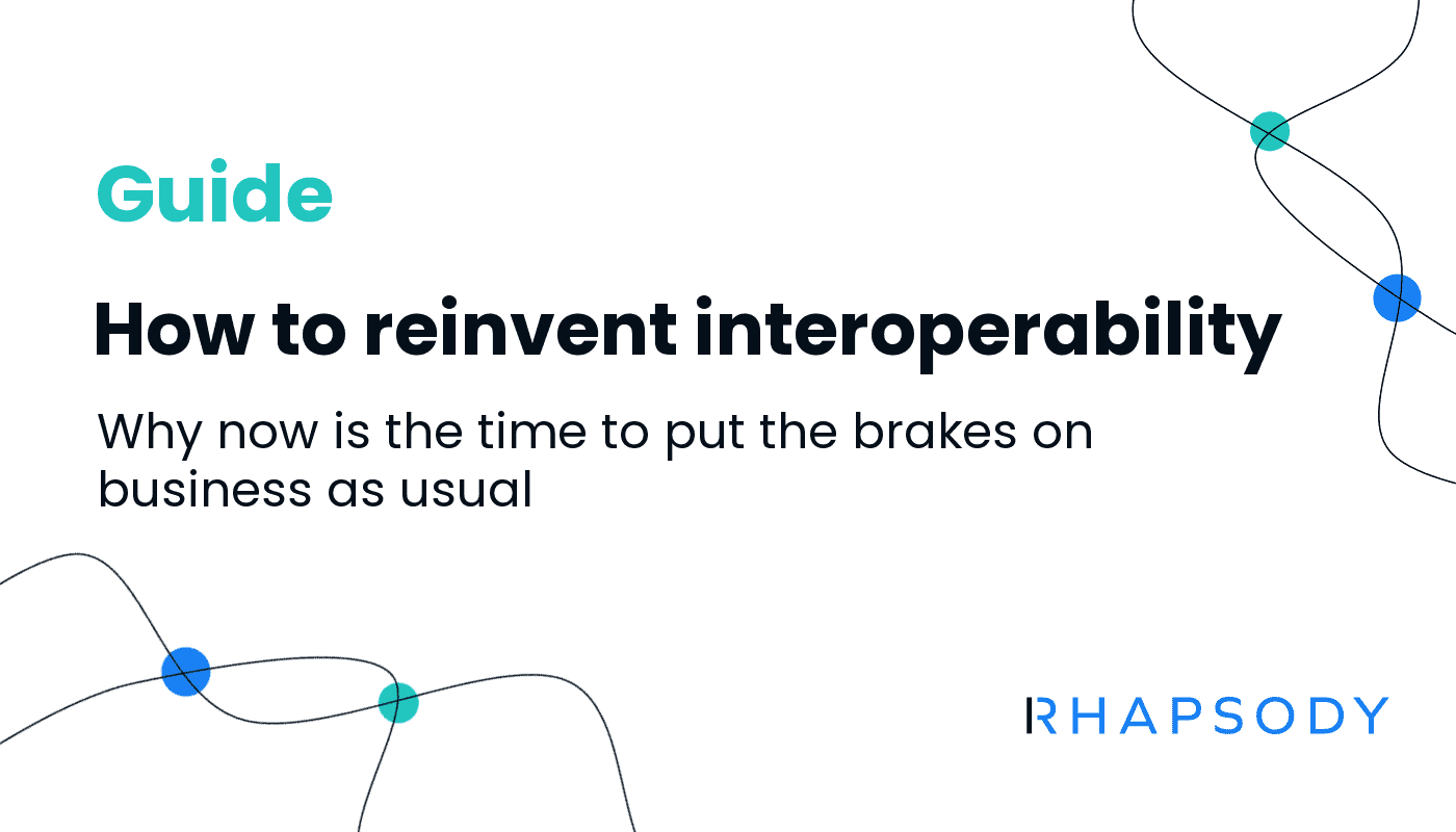 How to reinvent interoperability | Rhapsody