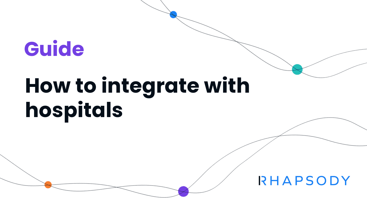 Learn how to integrate your digital health solution with hospital EHRs ...