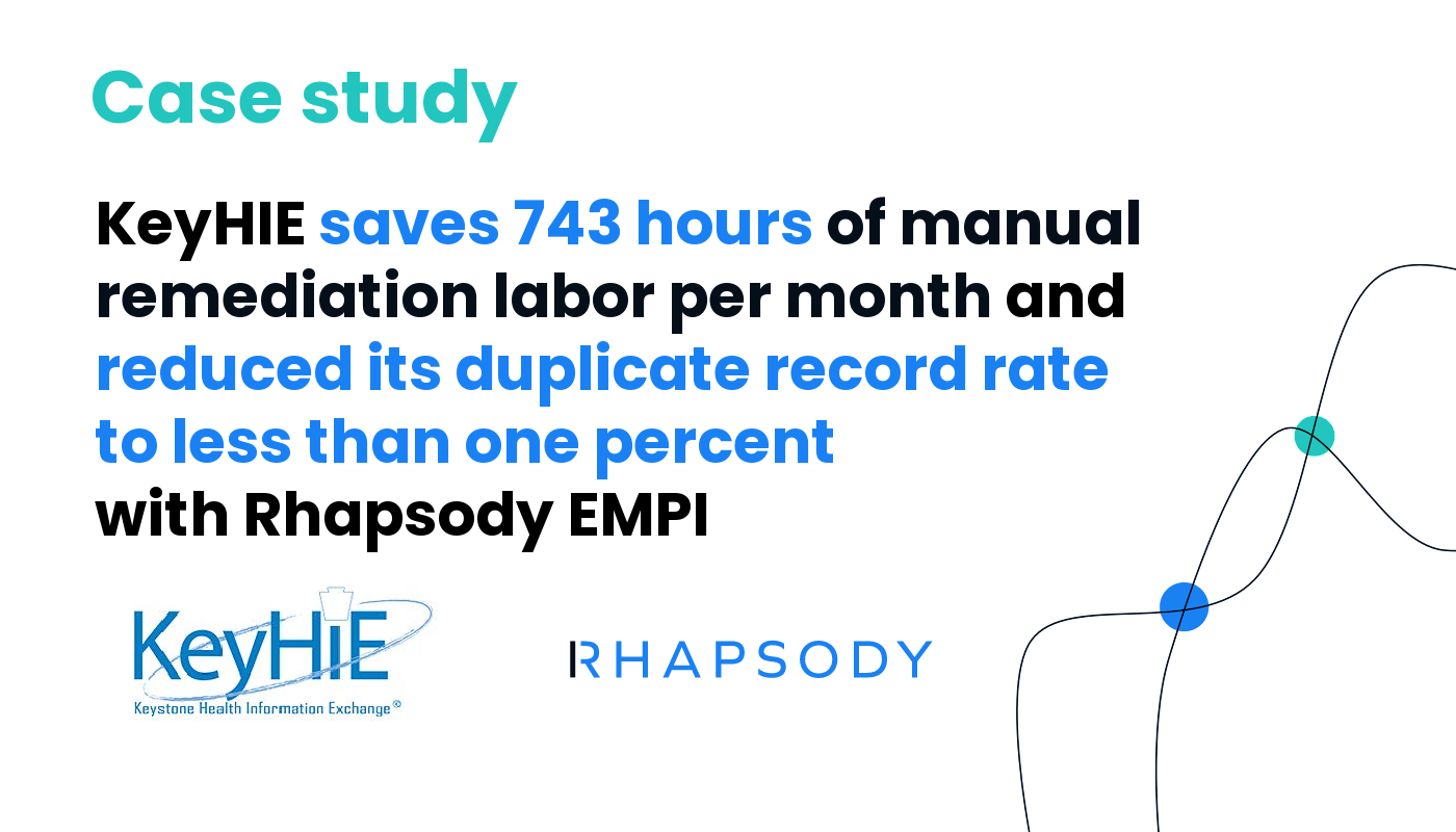 KeyHIE establishes integrated network of accurate health records | Rhapsody