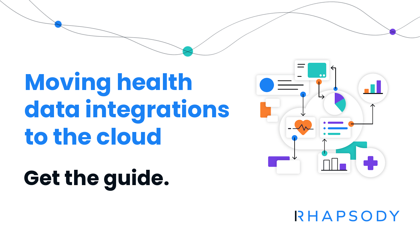 How Rhapsody health solutions support your move to the cloud | Rhapsody