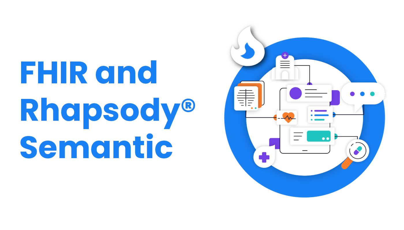FHIR and Rhapsody Semantic | Rhapsody FHIR and Rhapsody Semantic | Rhapsody