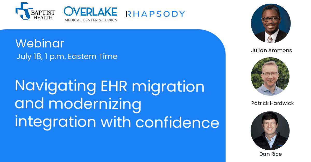 Webinar: Navigating EHR migration and modernizing integration with ...